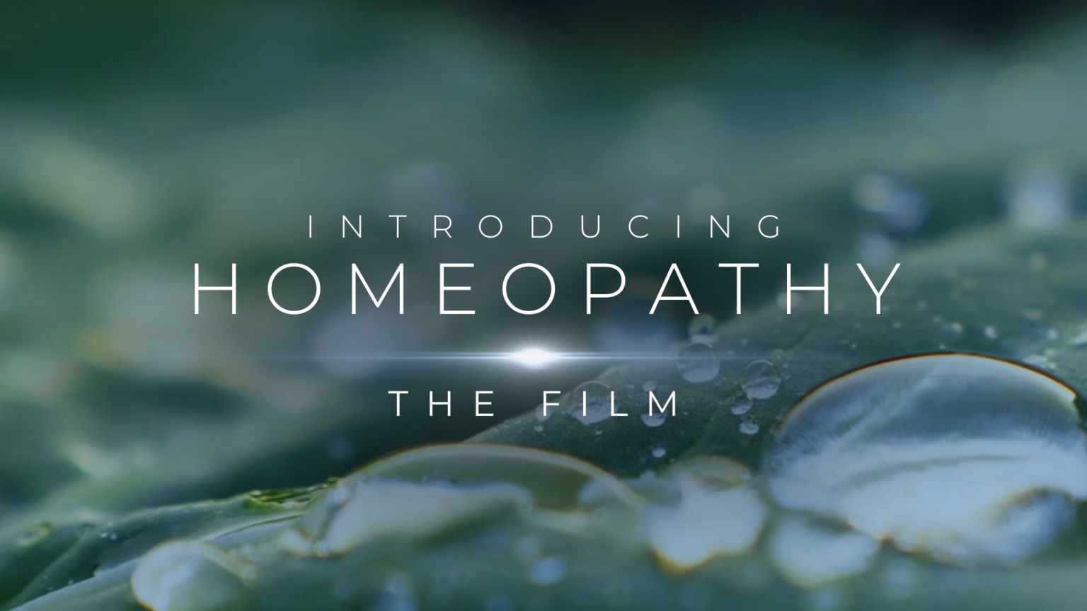 ‘Introducing Homeopathy’ The Film – virtual streaming tickets available ...